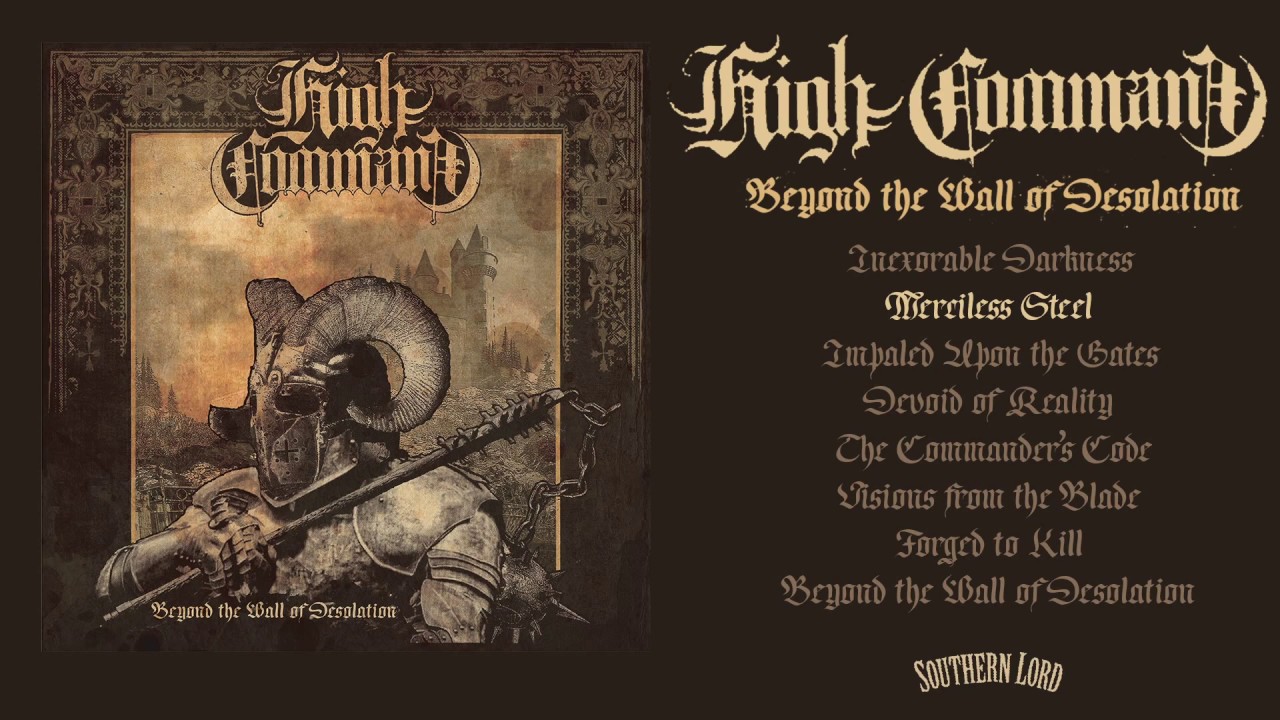 High Command - Beyond The Wall of Desolation FULL ALBUM - MyRockNews