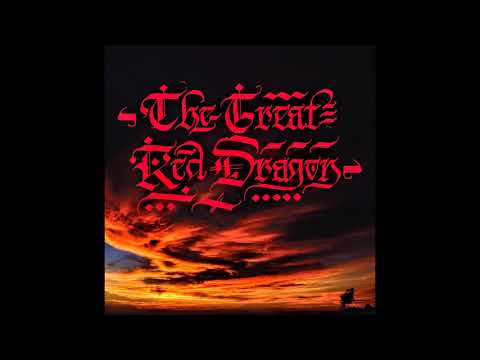 The Great Red Dragon - The Great Red Dragon (Full Album 2021) - MyRockNews