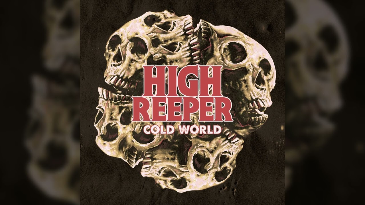 HIGH REEPER - Cold World // HEAVY PSYCH SOUNDS Records - MyRockNews