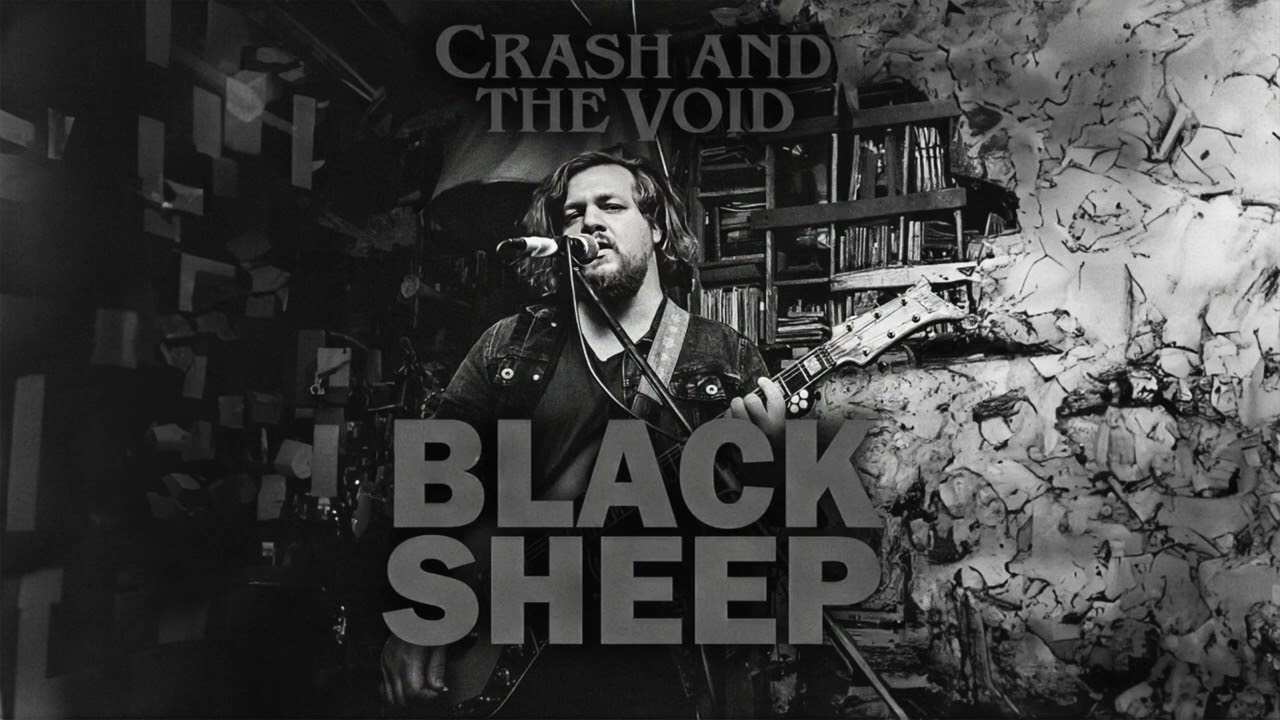 Crash And The Void - Black Sheep (Official Audio) - MyRockNews