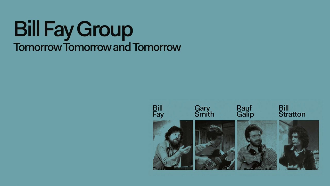 Bill Fay Group - After The Revolution (Official Audio) - MyRockNews